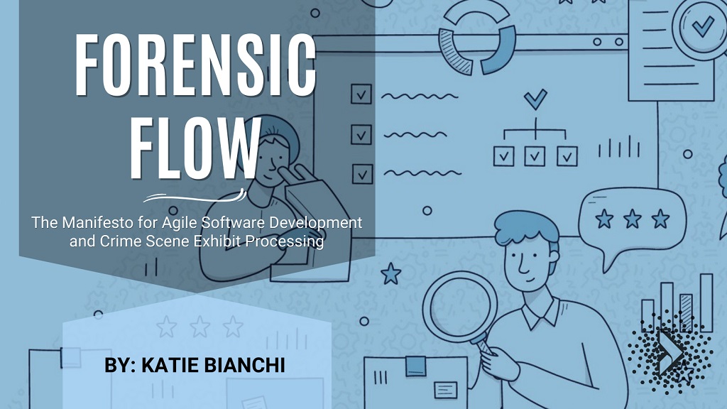 Forensic Flow | The Manifesto for Agile Software Development and Crime ...